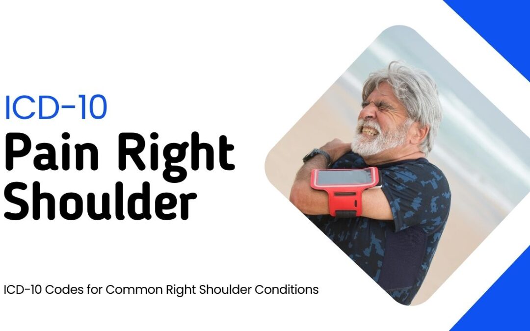 Understand The Pain Right Shoulder ICD 10 MD Compliance Solutions
